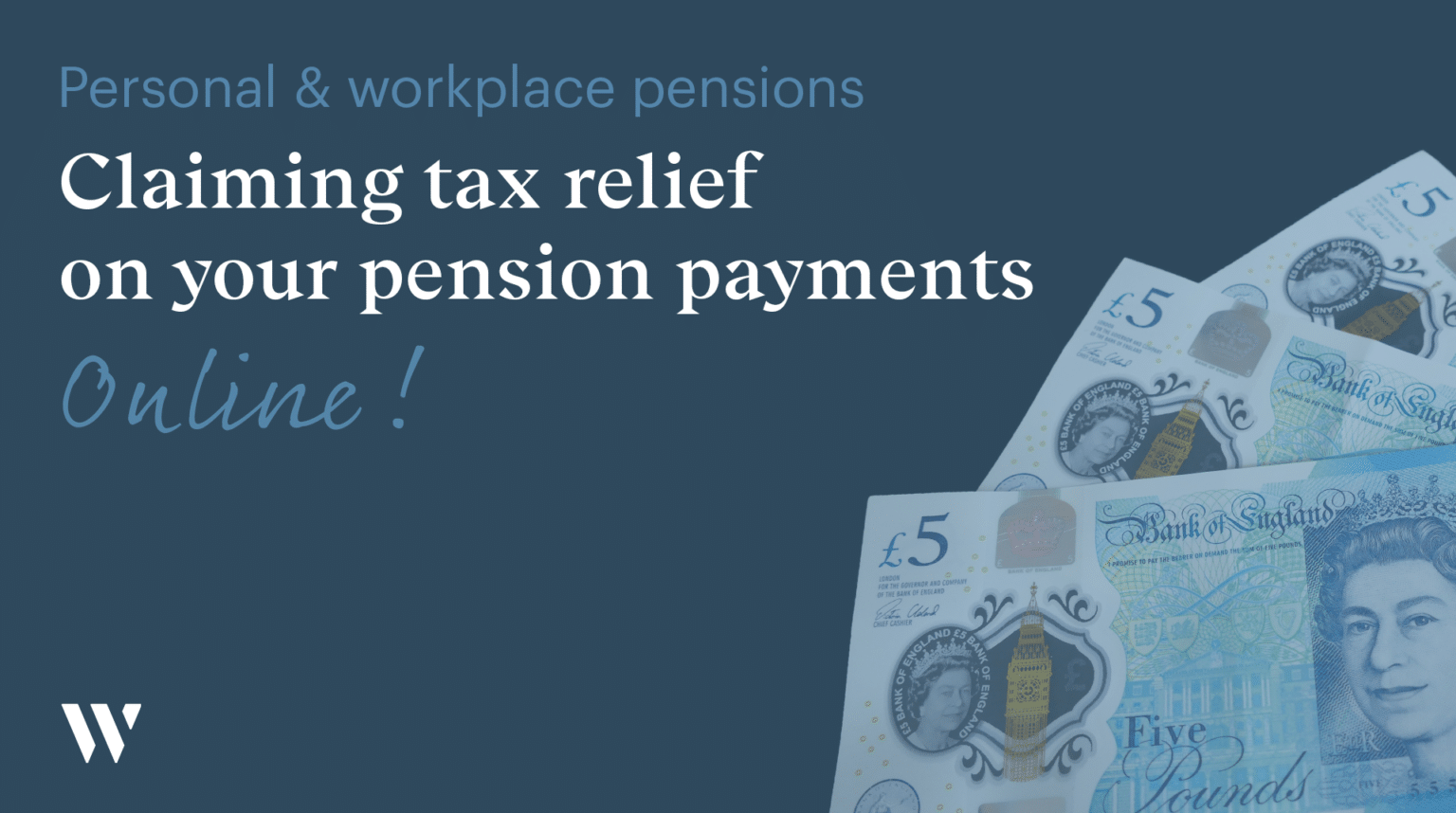 You can now claim tax relief on your personal and workplace pension ...